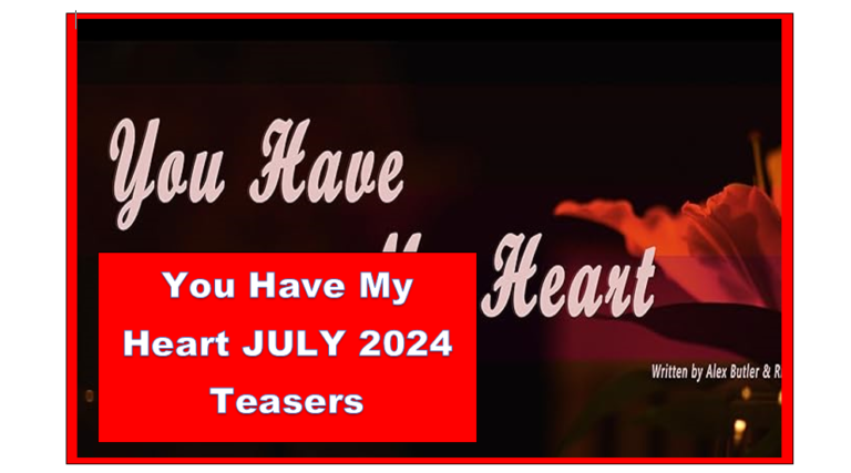 You Have My Heart July 2024 Teasers – ZEESTAR-TEASERS